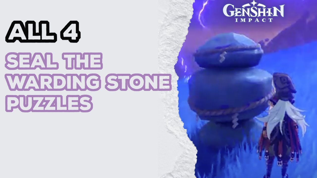 Solution to seal All the 4 Warding Stone Puzzle , Serai Stormchasers ...