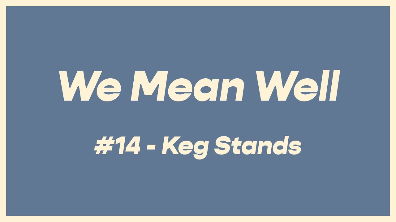 14 Keg Stands YouTube 14-keg-stands-youtube