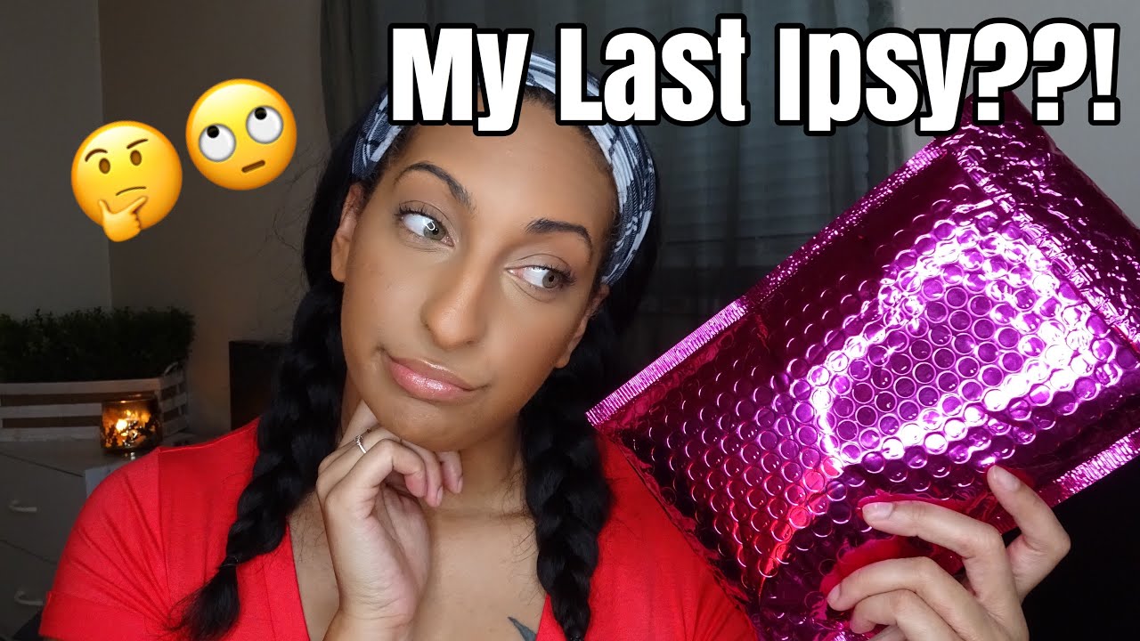 Cancelling My Ipsy?!! | Ipsy Unboxing January 2019 | CassieThatGirl ...