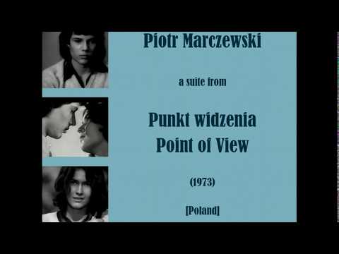 Piotr Marczewski: Punkt widzenia - Point of View (1973)