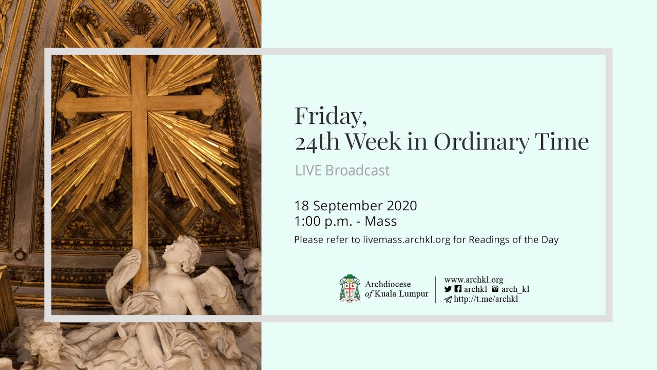 Mass - Friday, 24th Week in Ordinary Time - YouTube