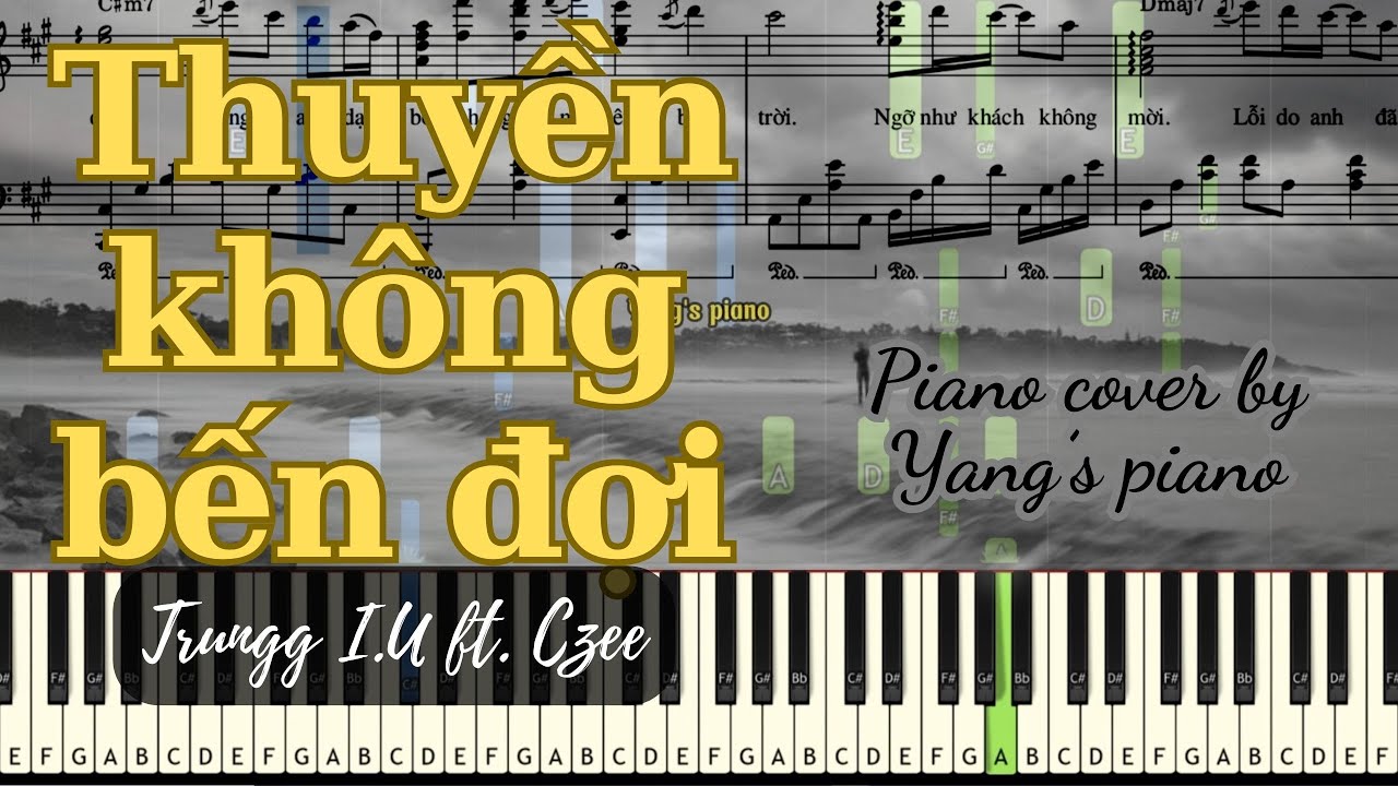 Thuyền Không Bến Đợi - Trungg I.U ft. Czee | Yang's Piano | Piano cover ...