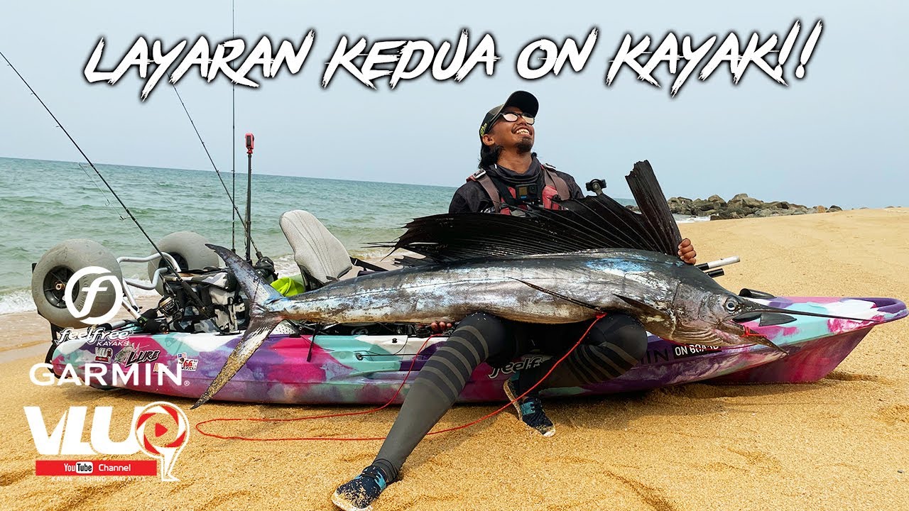LAYARAN Ke-2 ON KAYAK - #VLUQ428 - Kayak Fishing Malaysia - YouTube