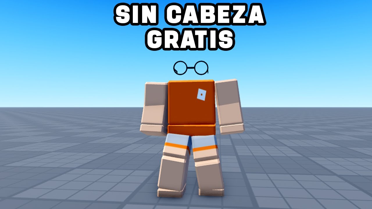 Sin cabeza gratis en roblox 😱 - YouTube