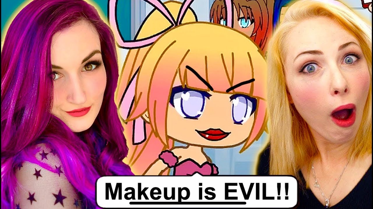 Makeup Makes Us EVIL?! | Weird Gacha Life Story Reaction - YouTube