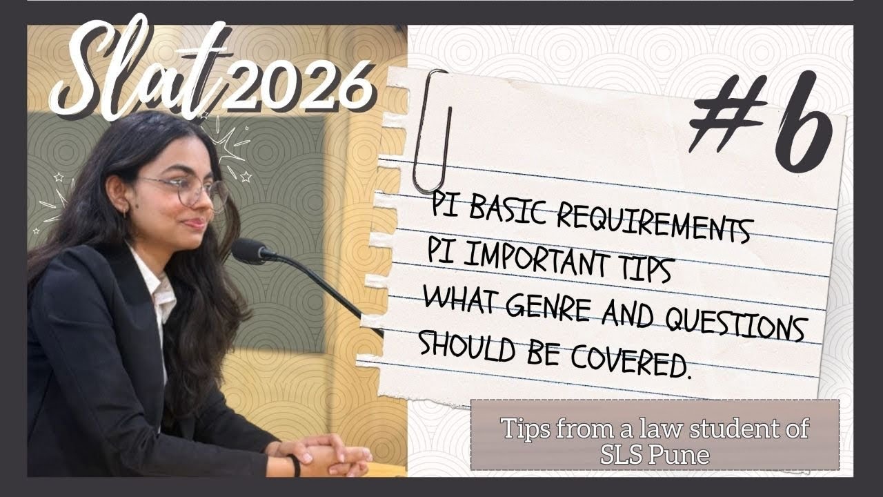 EP 6: SLAT 2026 PI Preparation | Basic Requirements, Important Tips ...