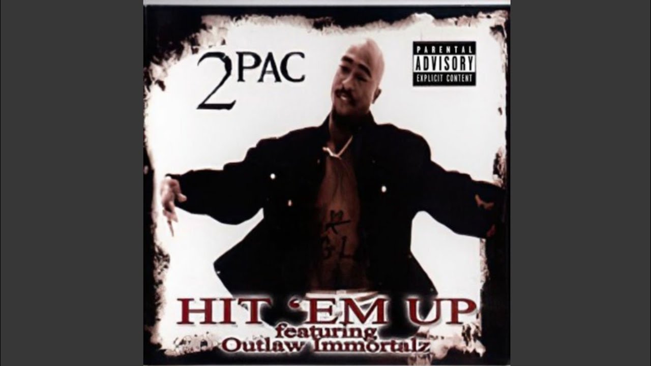 2Pac - Hit 'Em Up (Promo-Single Unofficial) - (1996) - YouTube