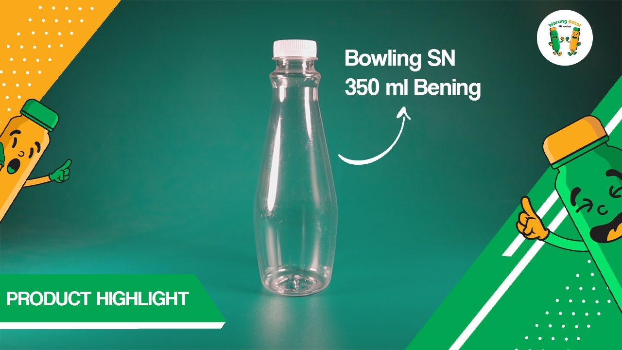 Review Botol Bowling SN 350 ml Bening - YouTube