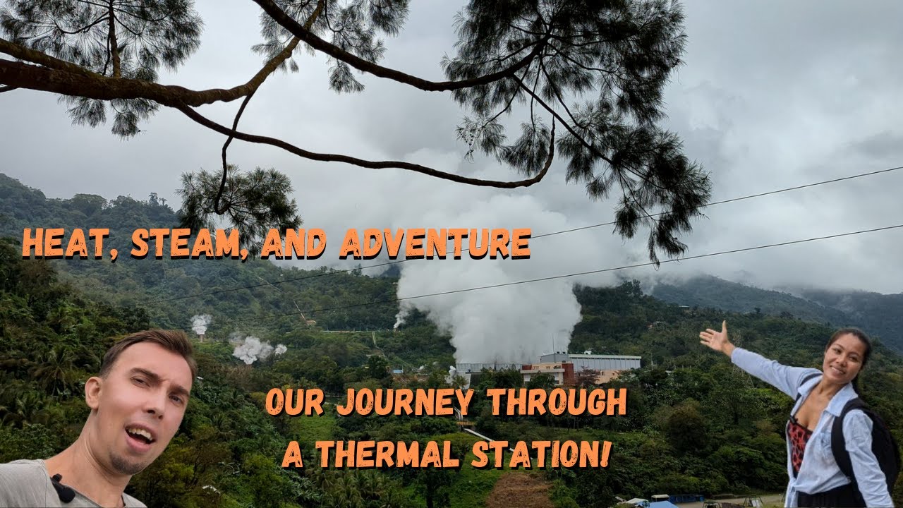 Heat, Steam, and Adventure: Our Journey through a Thermal Station ...