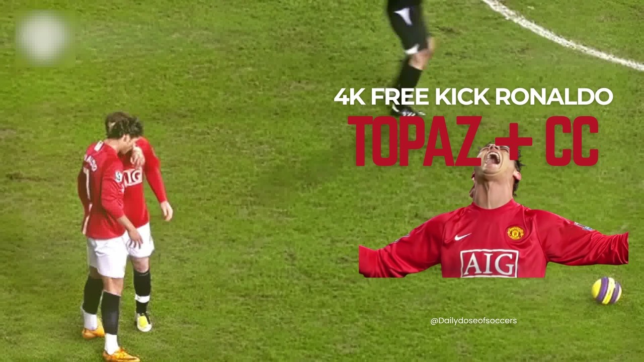 THE MOST FAMOUS RONALDO FREE KICK FREE KICK 4K WITH TOPAZ + CC - YouTube