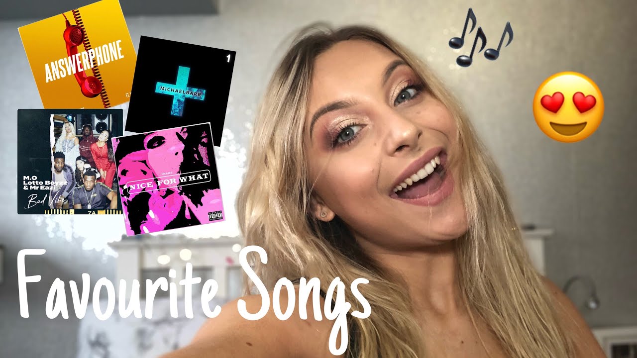 CURRENT FAVOURITE SONGS *cringe lol😂😂* - YouTube