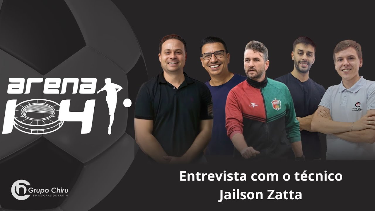 Entrevista com Jaílson Zatta, técnico do Concórdia #Arena104 (05/11/24 ...