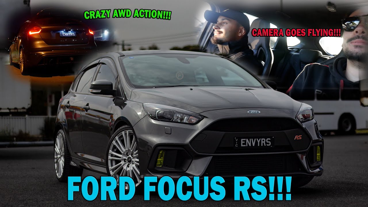 THE CRAZY FORD FOCUS RS AND ITS INSANE HORSEPOWER!!! - YouTube