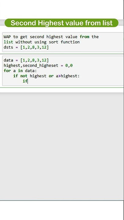 Second Highest Value From List In Python List In Python Pythonprogramming Pythonlearning