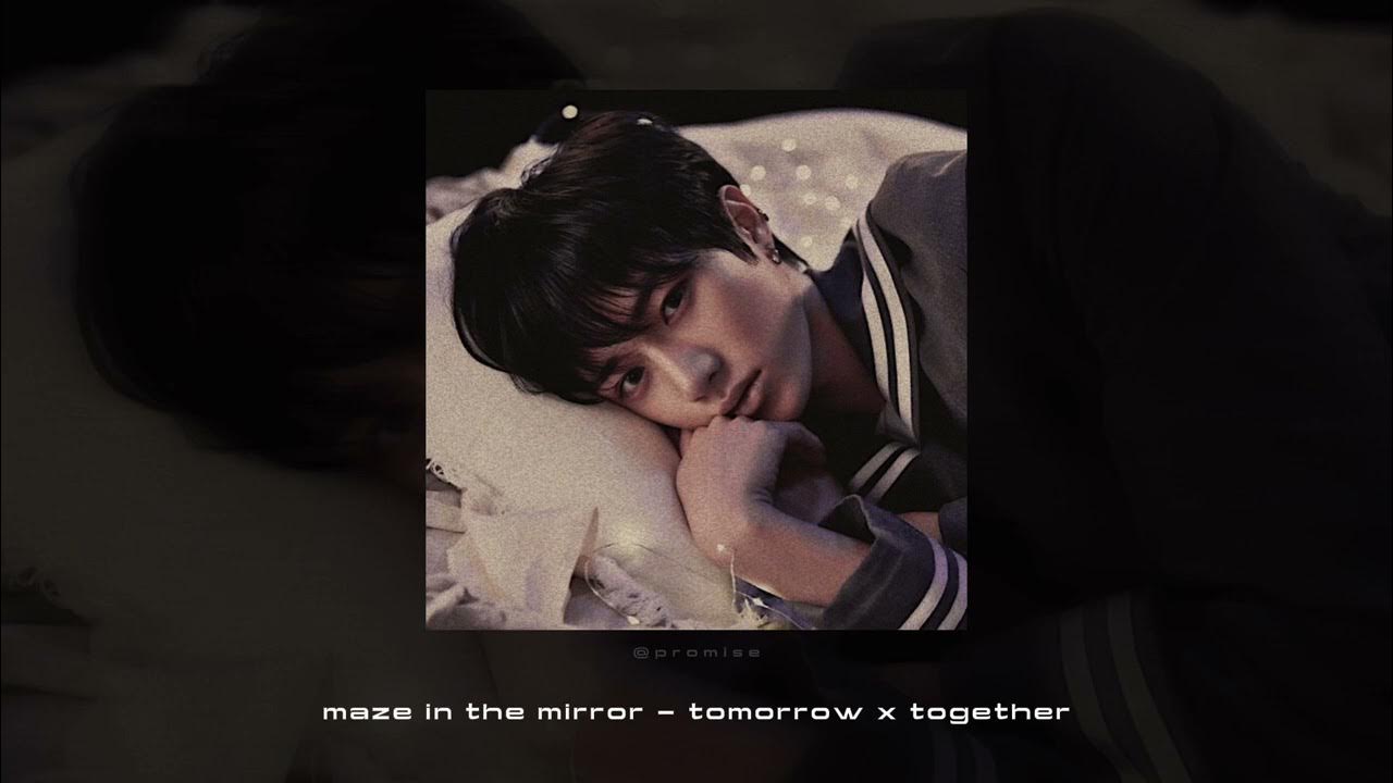 maze in the mirror - txt || nightcore - YouTube