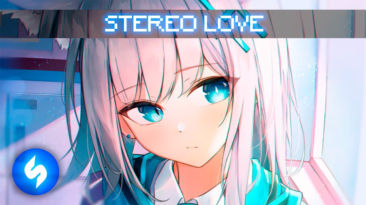 Nightcore - Stereo Love - [EQ Audio] - YouTube
