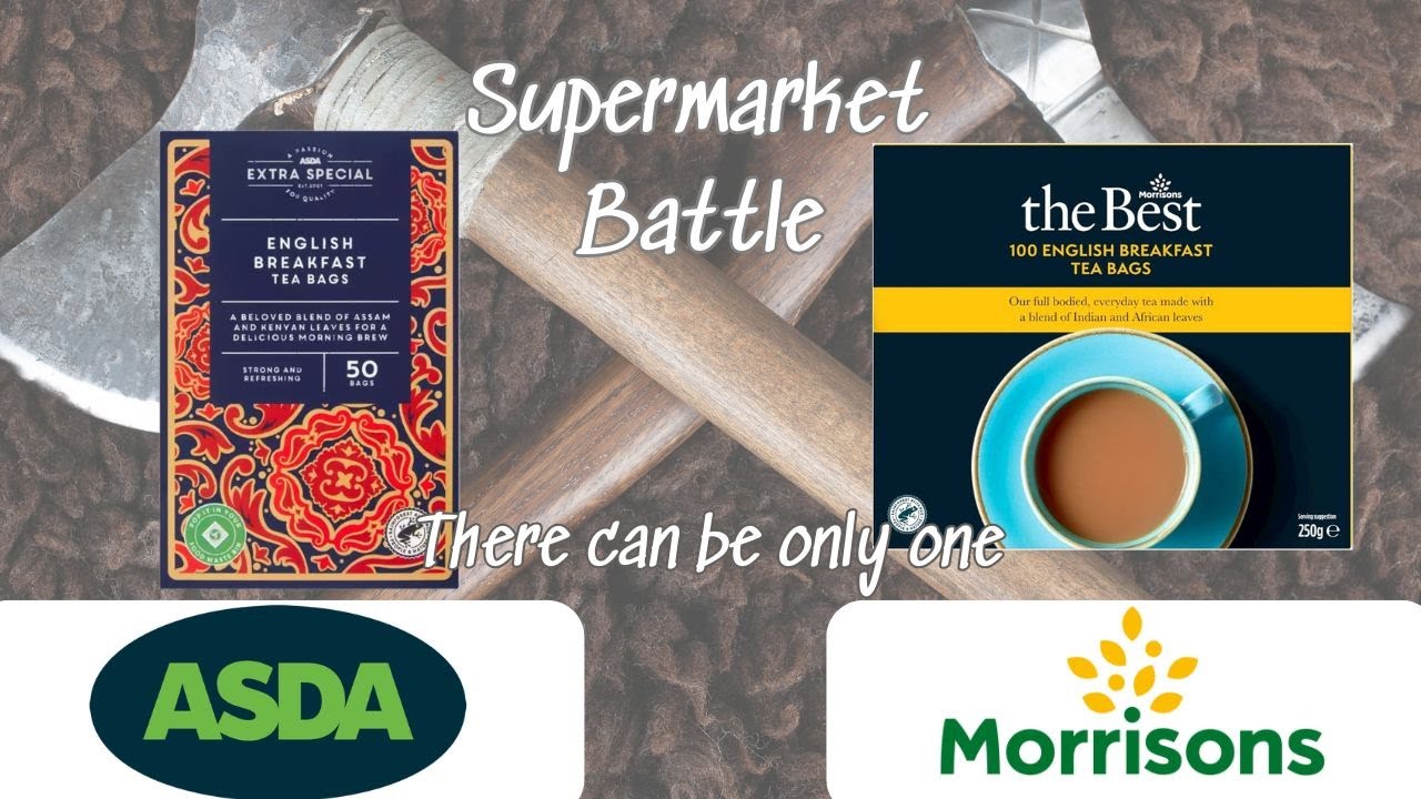 Supermarket Battle S03 E06 Asda English Breakfast Tea V Morrisons ...