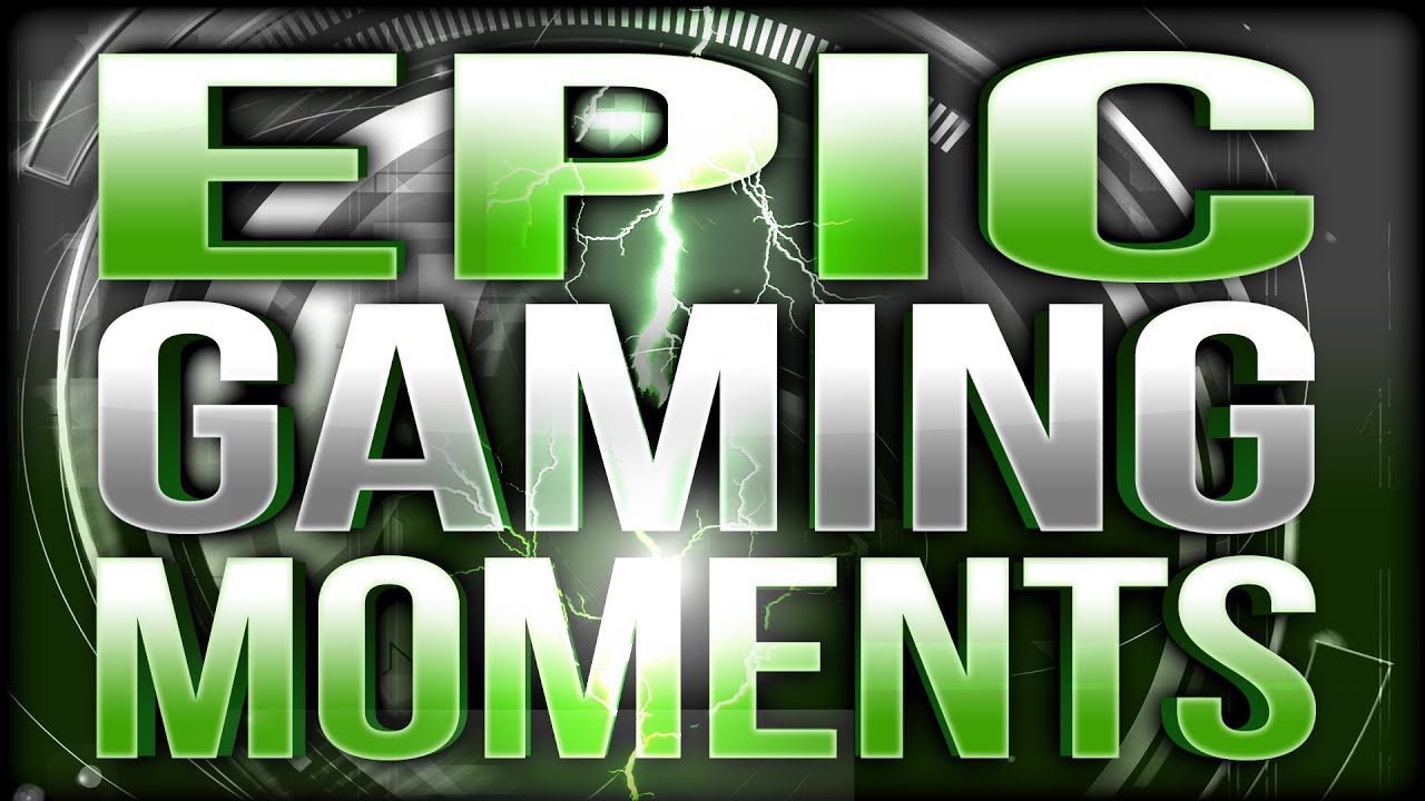 Epic Gaming Moments - Episode 4 - YouTube