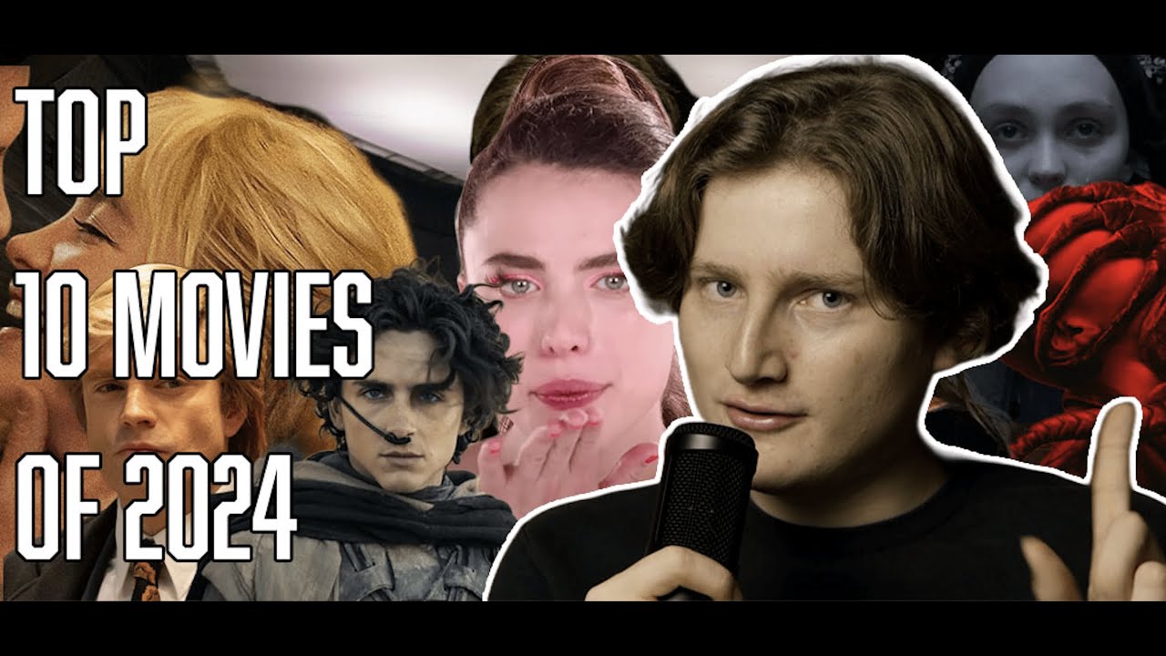 My Top 10 Movies of 2024 - YouTube