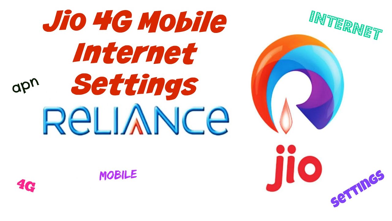 Reliance Jio 4G Mobile Internet Settings For Any Phone (100% Working ...