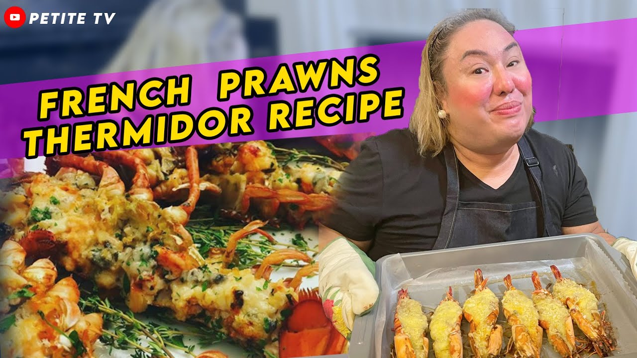FRENCH PRAWNS THERMIDOR RECIPE | PETITE TV - YouTube