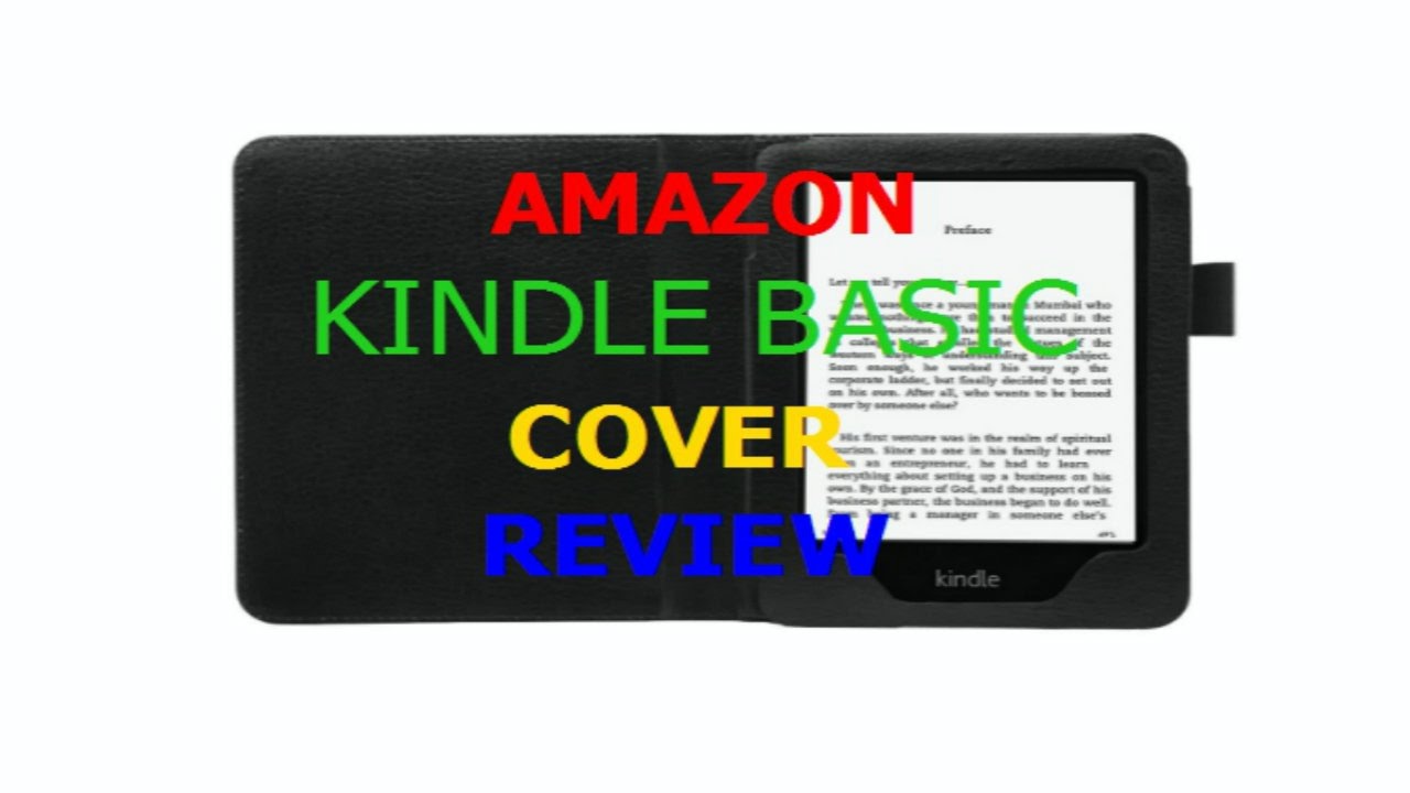 Kindle Basic Cover Review - YouTube