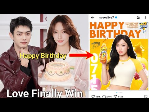 Love Finally Win! Xu Kai wish Cheng Xiao Happy Birthday on his IG! Fans ...
