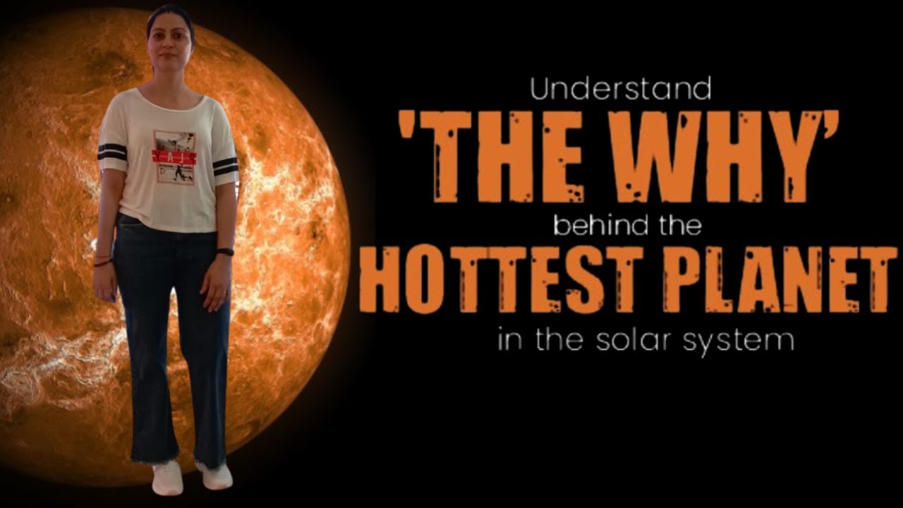 Hottest Planet of the Solar System # Unveiling the mysteries of the ...