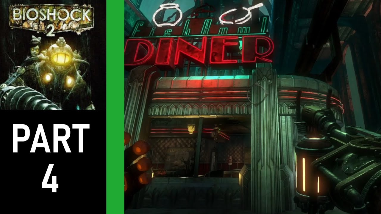 Bioshock 2 l Part 4 l Trouble at the diner - YouTube