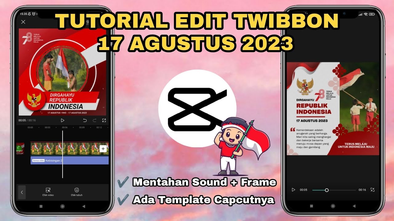 Tutorial Edit Video Template Capcut 17 AGUSTUS 2023 - YouTube
