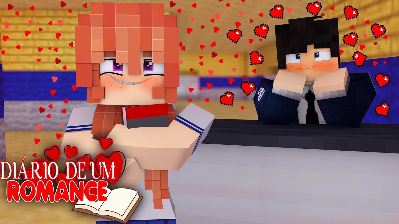 Minecraft: DIÁRIO DE UM ROMANCE - AMOR A PRIMEIRA VISTA!!! EP 01 - YouTube