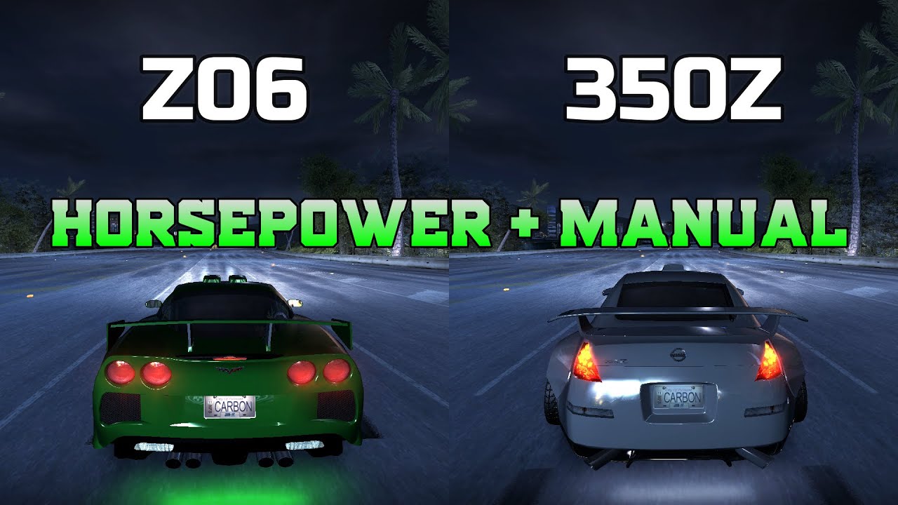 Chevrolet Corvette Z06 vs Nissan 350Z - Need for Speed Carbon (Drag ...