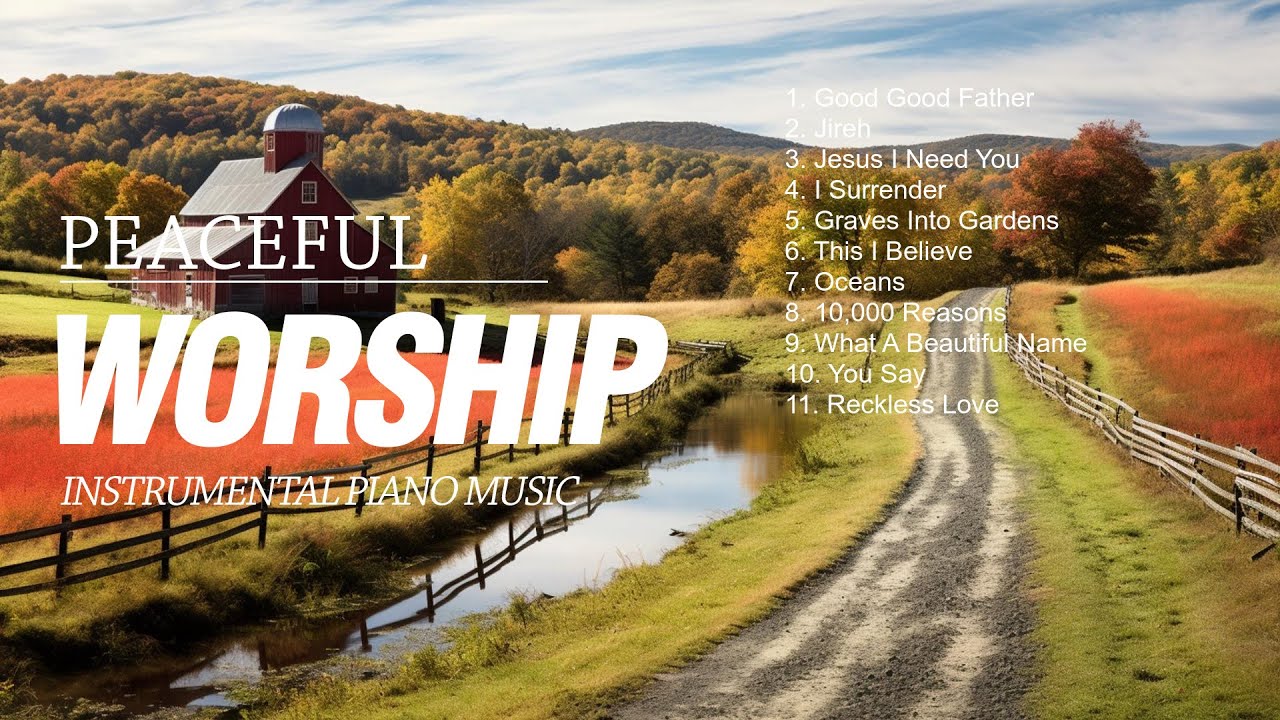 Worship Instrumental - Christian Instrumental Praise Music - Deep ...