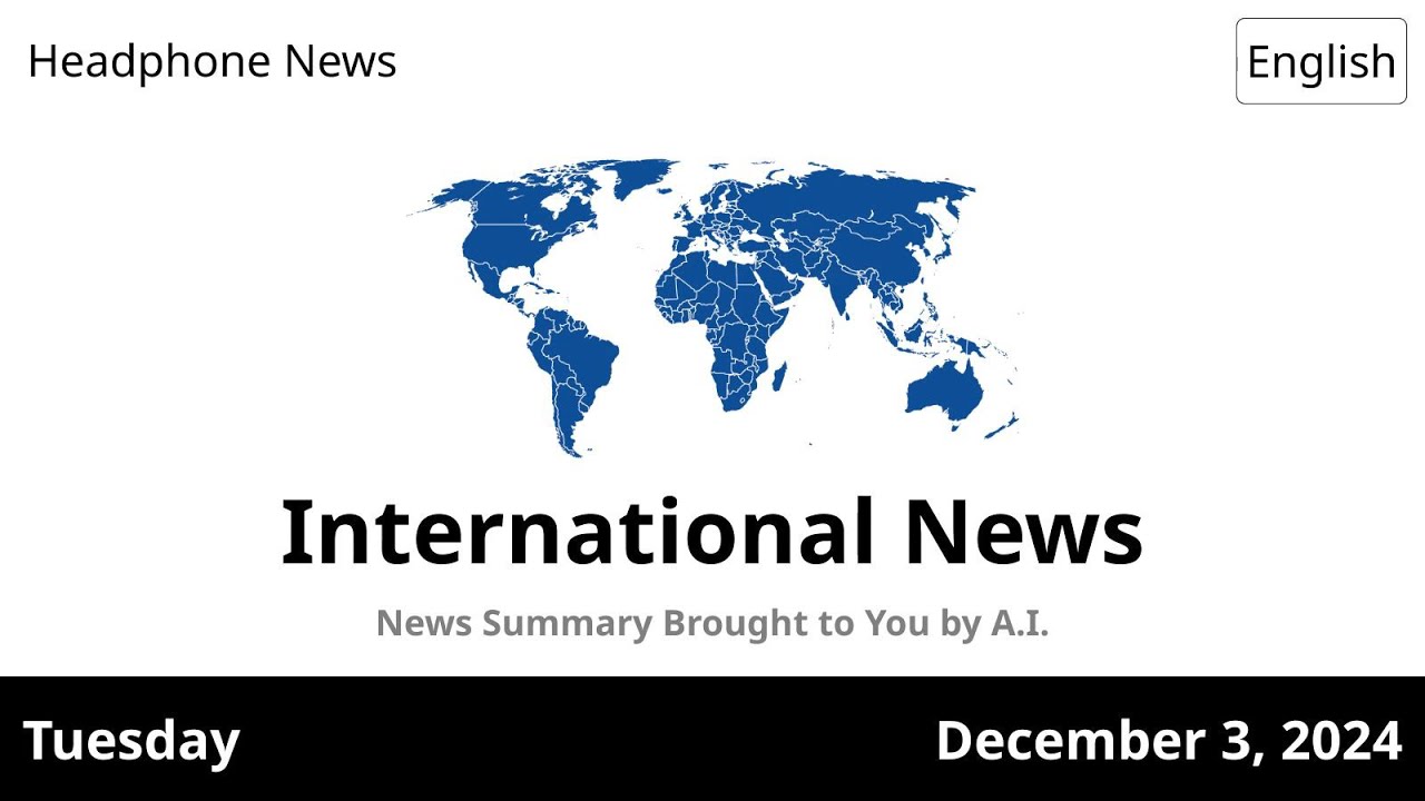 Tuesday, December 3, 2024 (World) - YouTube