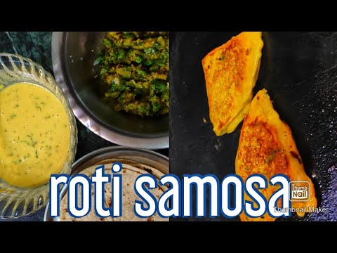 roti samosa,roti samosa recipe,roti samosa kaise banate hain,leftover ...