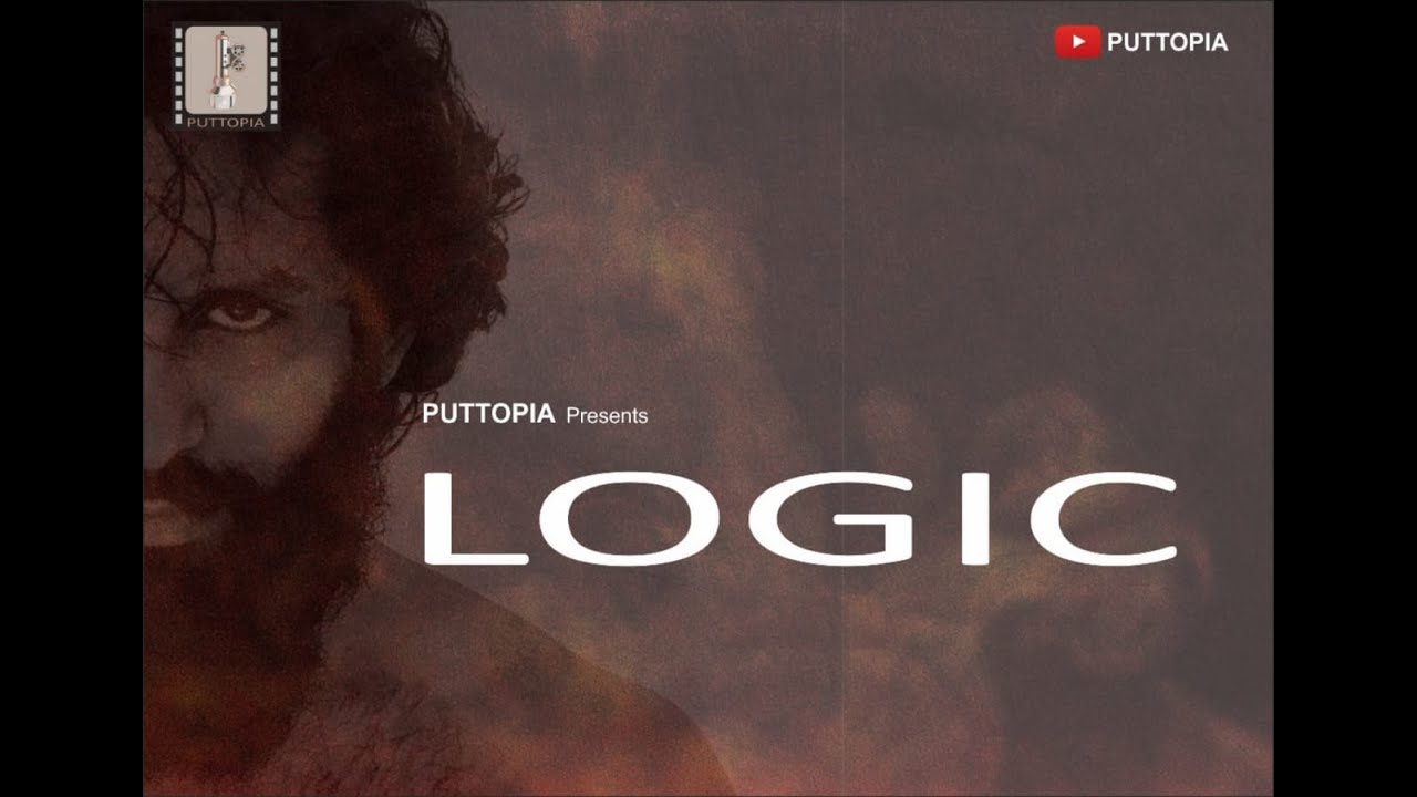 LOGIC | Thriller | Malayalam Short Film 2020 | PUTTOPIA | മലയാളം ഷോ ...