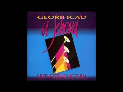 Palabra en Acción 3- Glorificad A Jehová (Lado A)