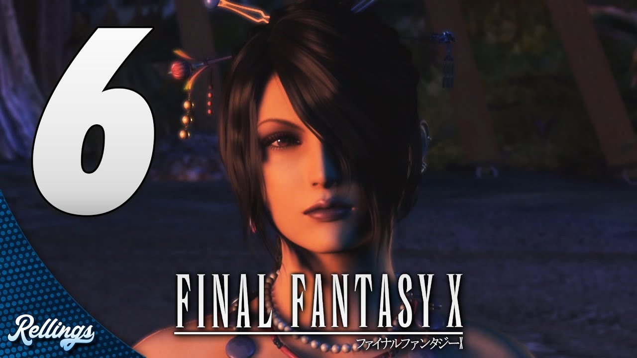Final Fantasy X (PS3) Playthrough | Part 6 (No Commentary) - YouTube