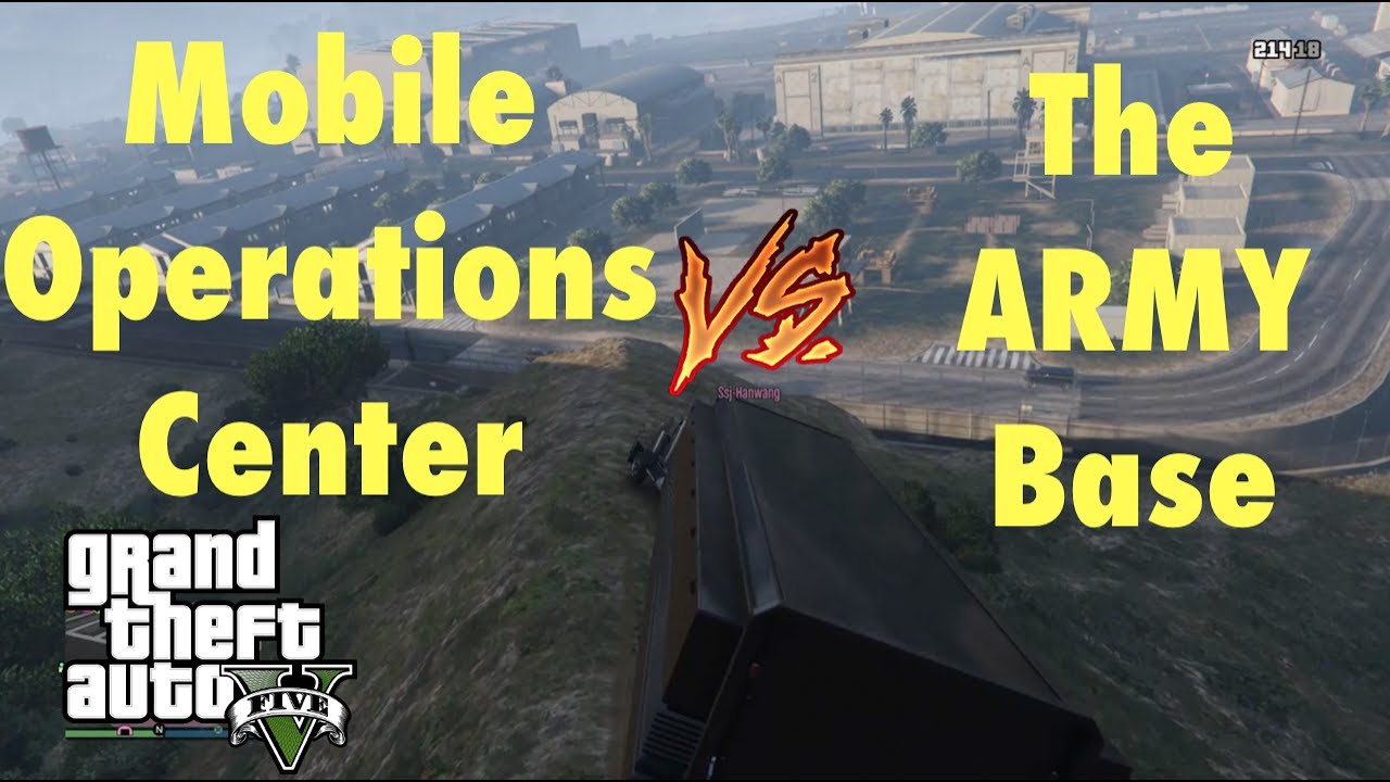 Mobile Operations Center vs The ARMY Base (GTA 5 GUNRUNNING) - YouTube