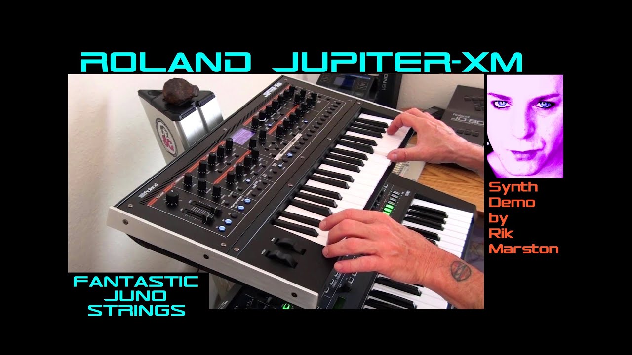 Roland Jupiter-Xm Fantastic Juno Strings ZENcore Synthesizer Rik ...