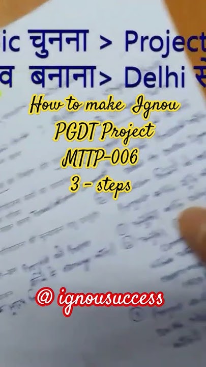 Pgdt Project work kaise banaye / MTTP-006 / Ignou Project Proposal #pgdt #ignou #project # ...