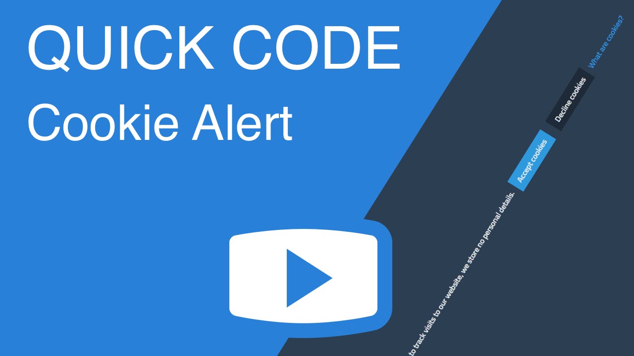 Quick Code - Cookie Alert - YouTube