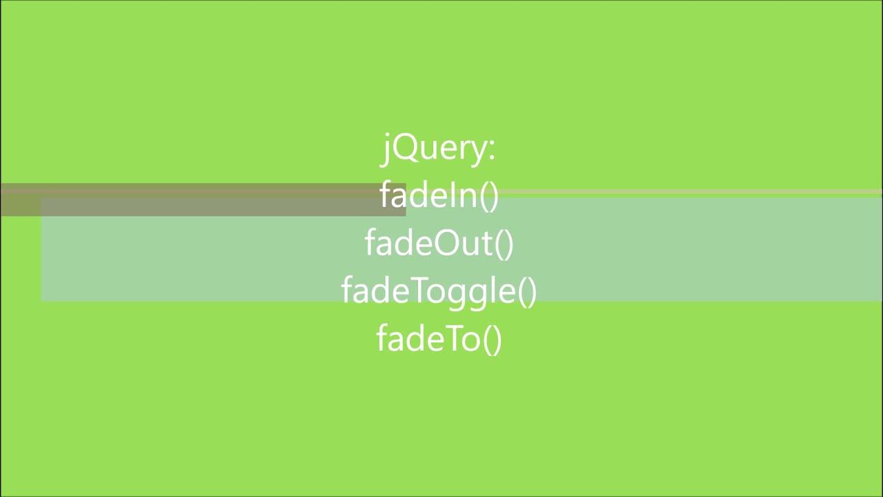 jQuery-S: Bài 3. fadeIn(), fadeOut(), fadeToggle(), fadeTo() - YouTube
