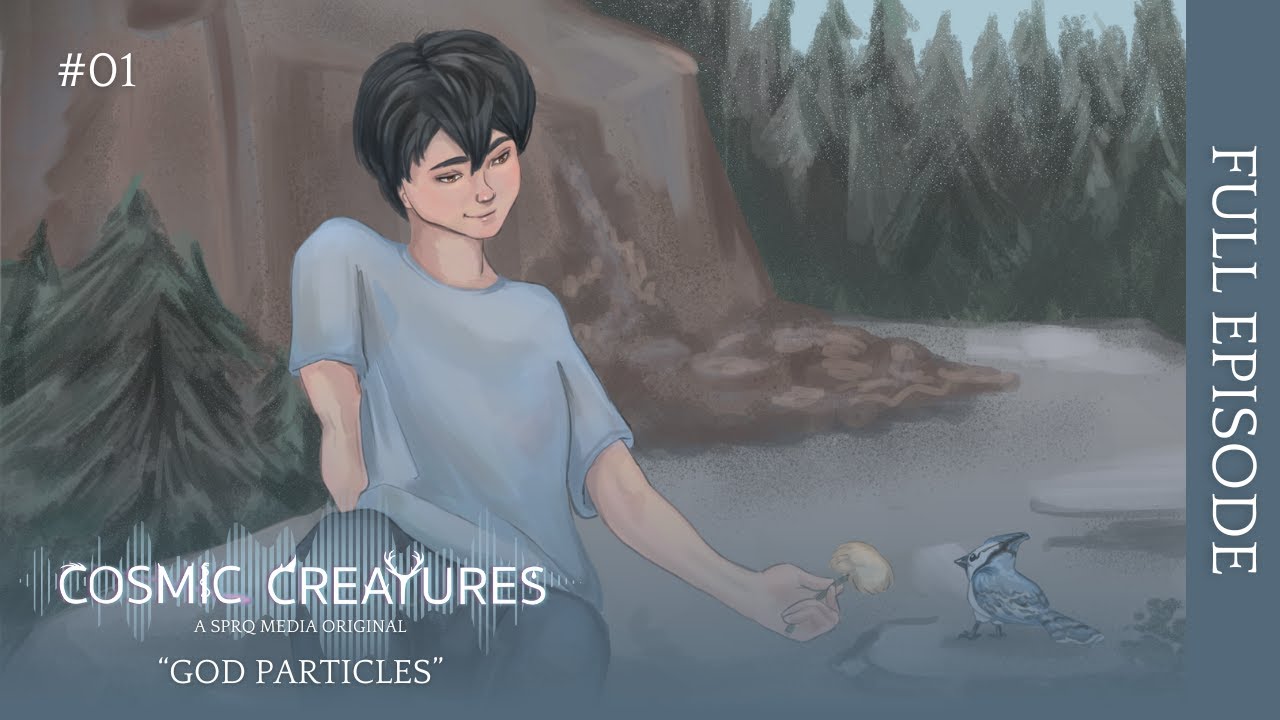 Cosmic Creatures | Episode 1: God Particles | A SPRQ Media Original ...