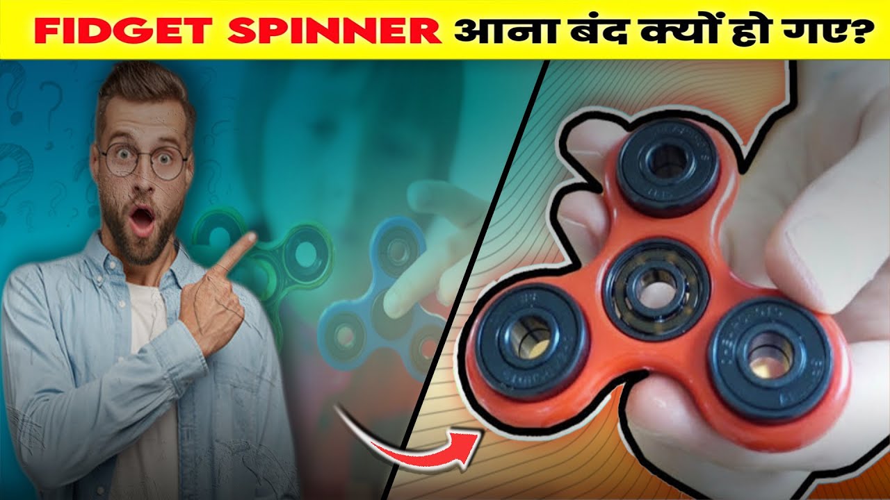 Shocking Reason Fidget Spinners Disappeared - YouTube