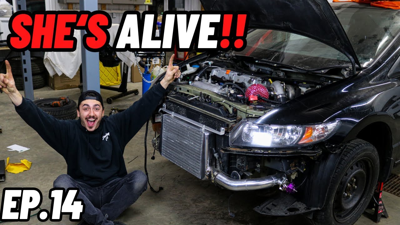 TURBO 8th Gen Honda Civic Build | Ep.14 (THE FIRST START!!) - YouTube
