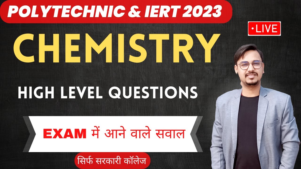Chemistry Important Questions For Iert & Polytechnic Entrance Exam 2023 ...