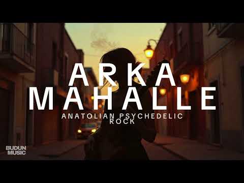 Arka Mahalle - Anatolian Psychedelic Rock Cover