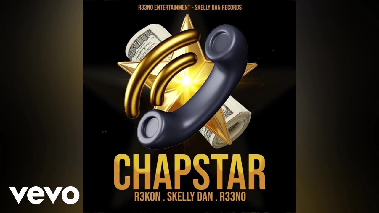 R33no, Skelly Dan, R3kon - Chapstar | Official Audio - YouTube