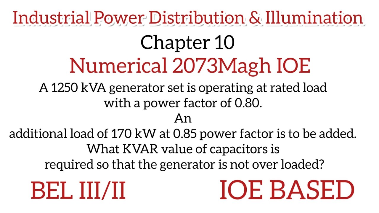 2073 Magh Question No 9 a) SOLUTION || INDUSTRIAL POWER DISTRIBUTION ...